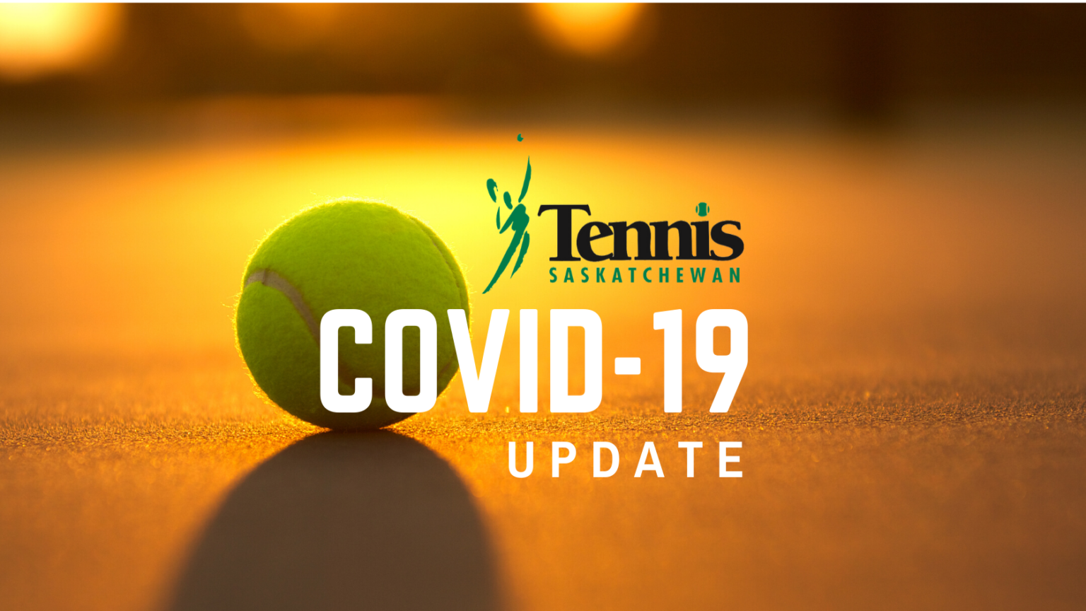 Updated COVID-19 Guidelines as it relates to Tennis in Saskatchewan